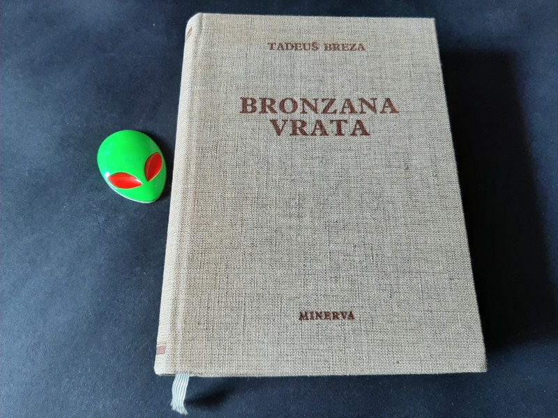 BRONZANA VRATA - TADEUŠ BREZA