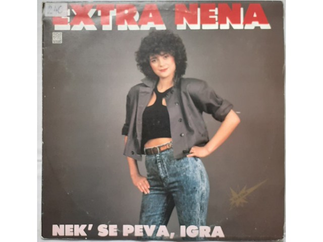 EXTRA  NENA  -  NEK` SE  PEVA  IGRA