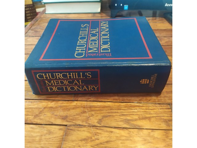 Churchill`s Illustrated Medical Dictionary
