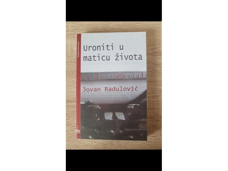 Uroniti u maticu života Jovan Radulović
