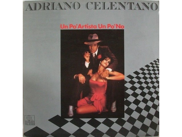 Adriano Celentano ‎– Un Po` Artista Un Po` No  LP