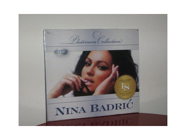 Nina Badrić - Platinum Collection NOVO