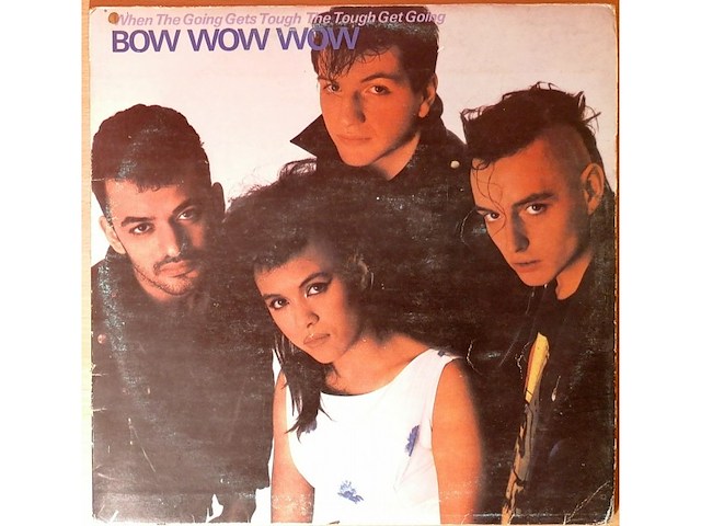 LP BOW WOW WOW - When The Going (1983) VG