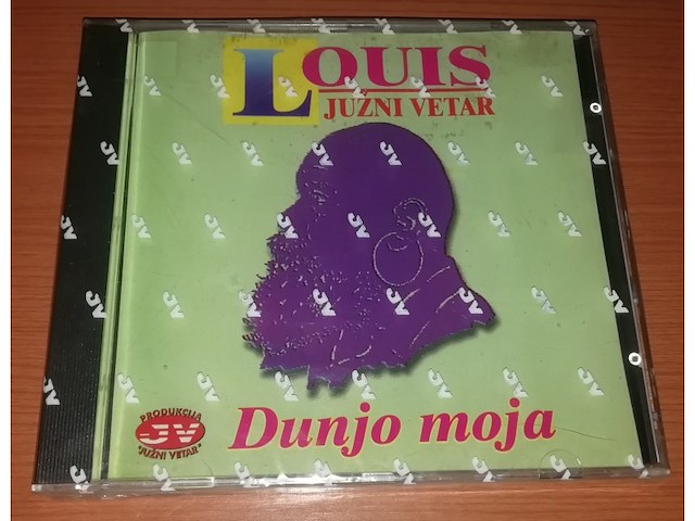 Louis i Južni Vetar ‎– Dunjo Moja, CD