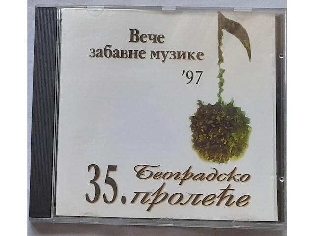 Various - 35.Beogradsko prolece`97 vece zabavne muzike