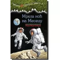 Čarobna Kućica Na Drvetu : Mrkla Noć Na Mesecu, Meri Poup Ozborn