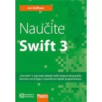 Naučite Swift 3 Knjiga o naprednom Apple programiranju