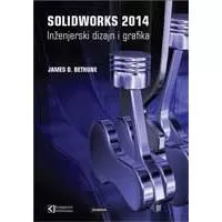 Inženjerski dizajn i grafika pomoću SolidWorksa 2014