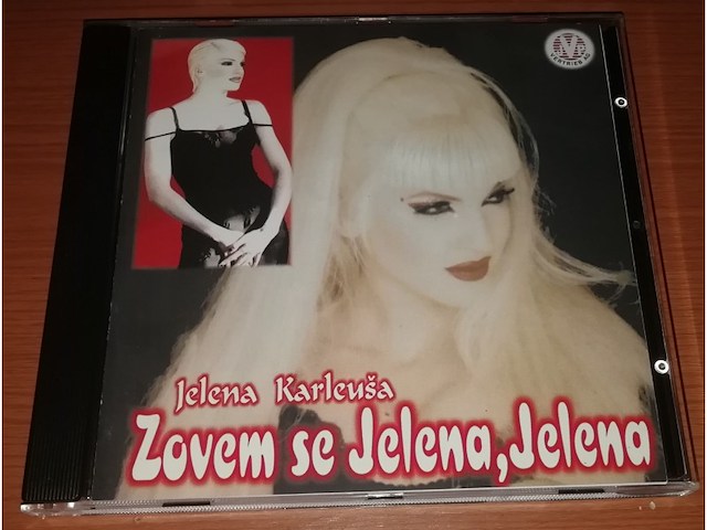Jelena Karleuša ‎– Zovem Se Jelena, Jelena, CD