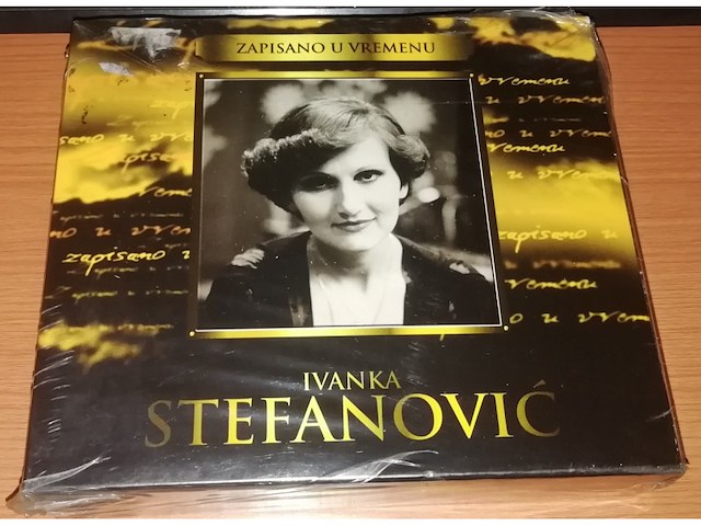 Ivanka Stefanović ‎– Zapisano U Vremenu, 3CD