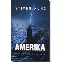 Amerika, Stiven Kunc