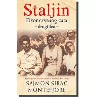 STALJIN: Dvor crvenog cara II, Sajmon Sibag Montefjore