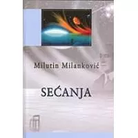 Sećanja, Milutin Milanković