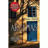 Arzamas - Ivana Dimić