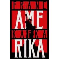 Amerika - Franc Kafka