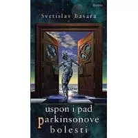 Uspon i Pad Parkinsonove Bolesti, S. Basara