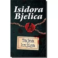 Tajna Knjiga, Isidora Bjelica