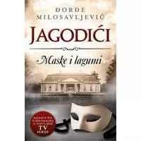 Jagodići - Maske i lagumi, Ðorđe Milosavljević