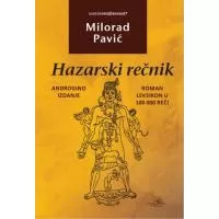 Hazarski Rečnik, Androigno Izdanje - Milorad Pavić