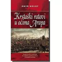 Krstaški Ratovi U Očima Arapa, Amin Maluf