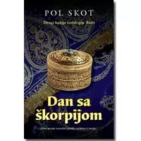 II Deo tetralogije Radž : Dan sa škorpijom, Pol Skot