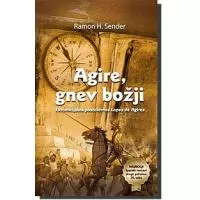 Agire, Gnev Božiji, Ramon H. Sender