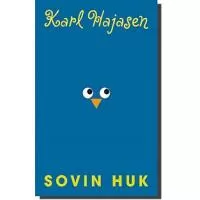 Sovin Huk, Karl Hajasen