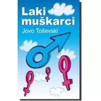 Laki Muškarci 1, Jovo Toševski