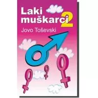 Laki Muškarci 2, Jovo Toševski