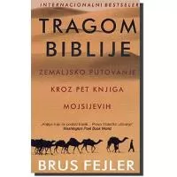 Tragom Biblije, Brus Fejler