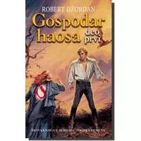 Točak vremena : Gospodar haosa - deo prvi - Robert Džordan