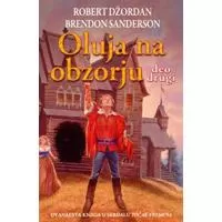 Točak vremena : Oluja na obzorju - deo drugi - Brendon Sanderson, Robert Džordan