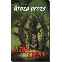 Groza Proza 4 : Užas u Kampu , R.L. Stajn