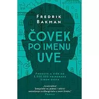 Čovek po imenu Uve - Fredrik Bakman