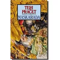 Maskarada, Teri Pračet