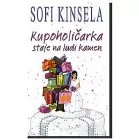 Kupoholičarka Staje Na Ludi Kamen, Sofi Kinsela