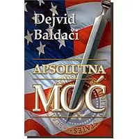 Apsolutna moć, Dejvid Baldači