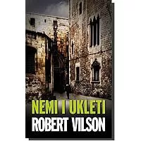 Nemi i ukleti, Robert Vilson