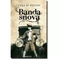 Banda Snova, Luka Di Fulvio