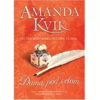 Dama Pod Velom, Amanda Kvik