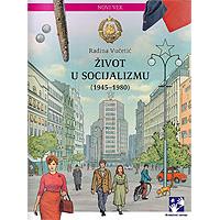 Život u socijalizmu (1945-1980)