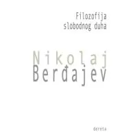 Filozofija Slobodnog Duha, Nikolaj Berđajev