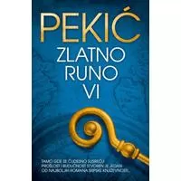 Zlatno runo VI - Borislav Pekić