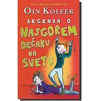 Legenda o Najgorem Dečaku Na Svetu, Oin Kolfer