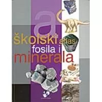 Školski atlas fosila i minerala