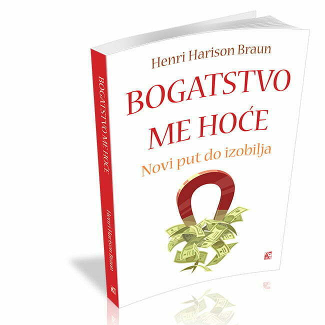 Bogatstvo me hoće – Henri Harison Braun