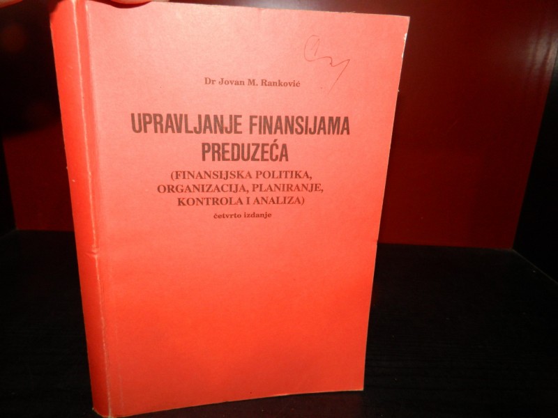 Upravljanje finansijama preduzeća, Jovan Ranković