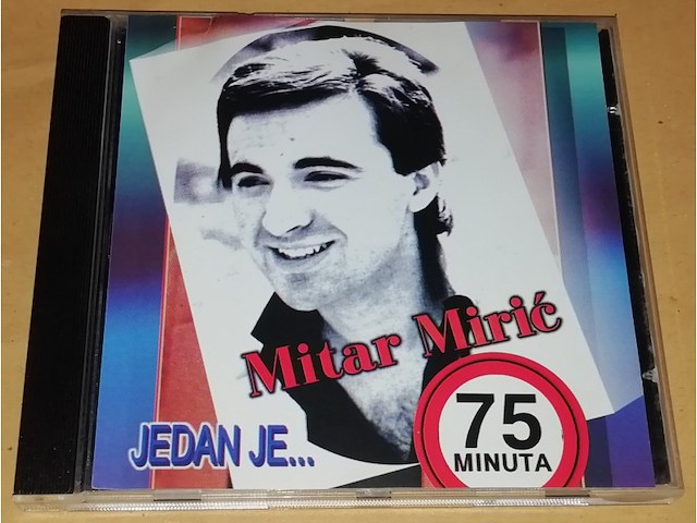 Mitar Mirić - Jedan Je...., CD