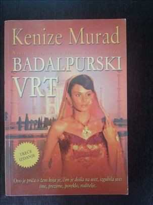 Badalpurski vrt - Kenize Murad