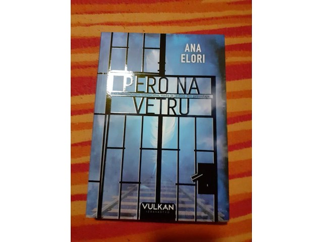 Pero na vetru - Ana Elori